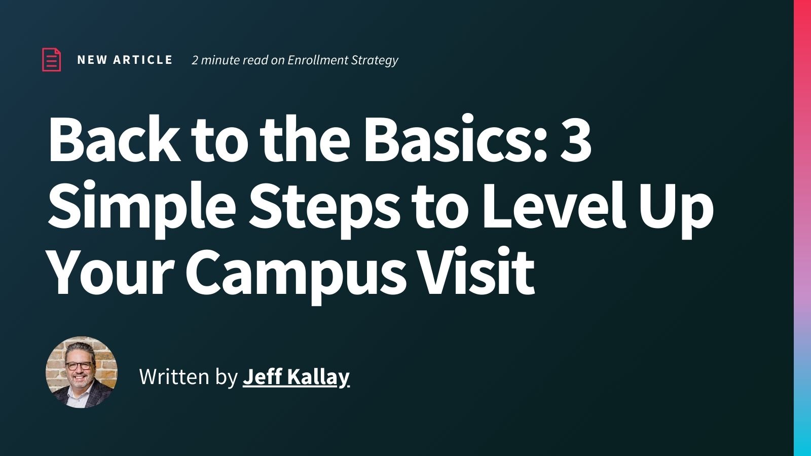 Back to the Basics: 3 Simple Steps to Level Up Your Campus Visit - Echo Delta